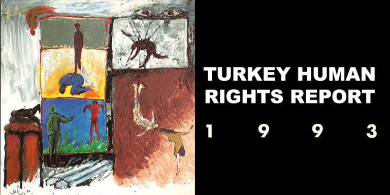 1993 – Turkey Human Rights Report - HRFT - Human Rights Foundation of ...